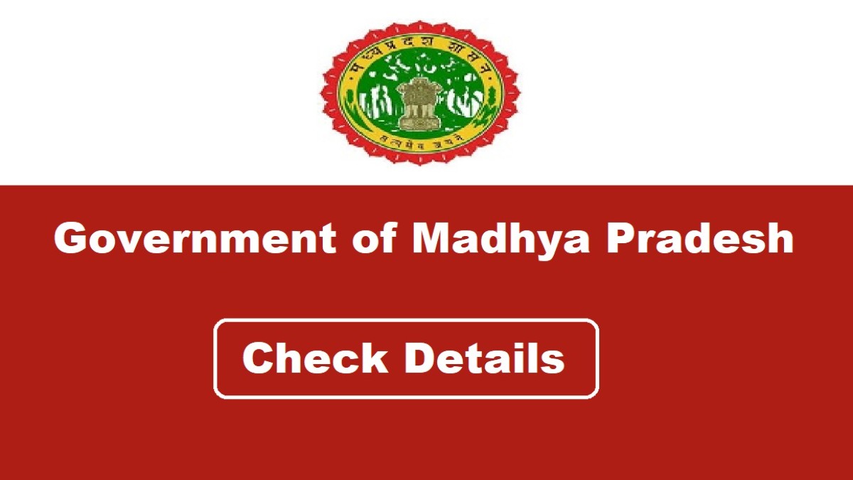 Latest Madhya Pradesh Govt Jobs Notifications 2023 New Updates Latest Madhya Pradesh Govt Jobs Notifications 2023 New Updates