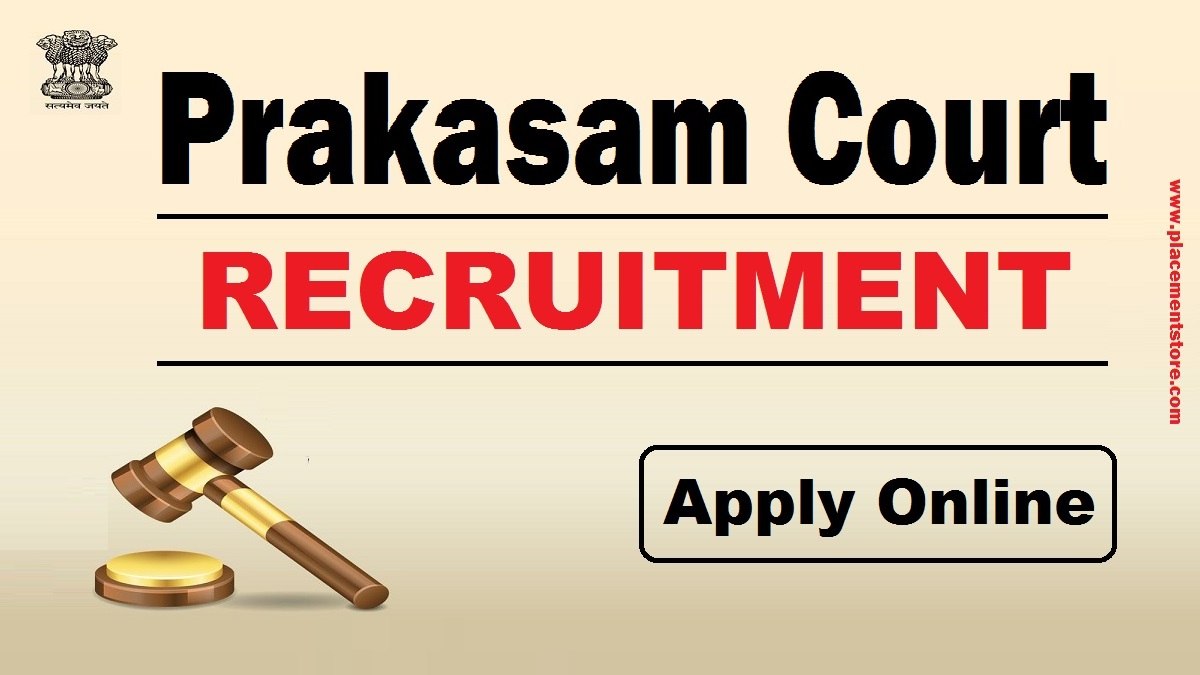 Prakasam Court Recruitment 2024 eCourts gov in Notification prakasam-court-recruitment-2024-ecourts-gov-in-notification