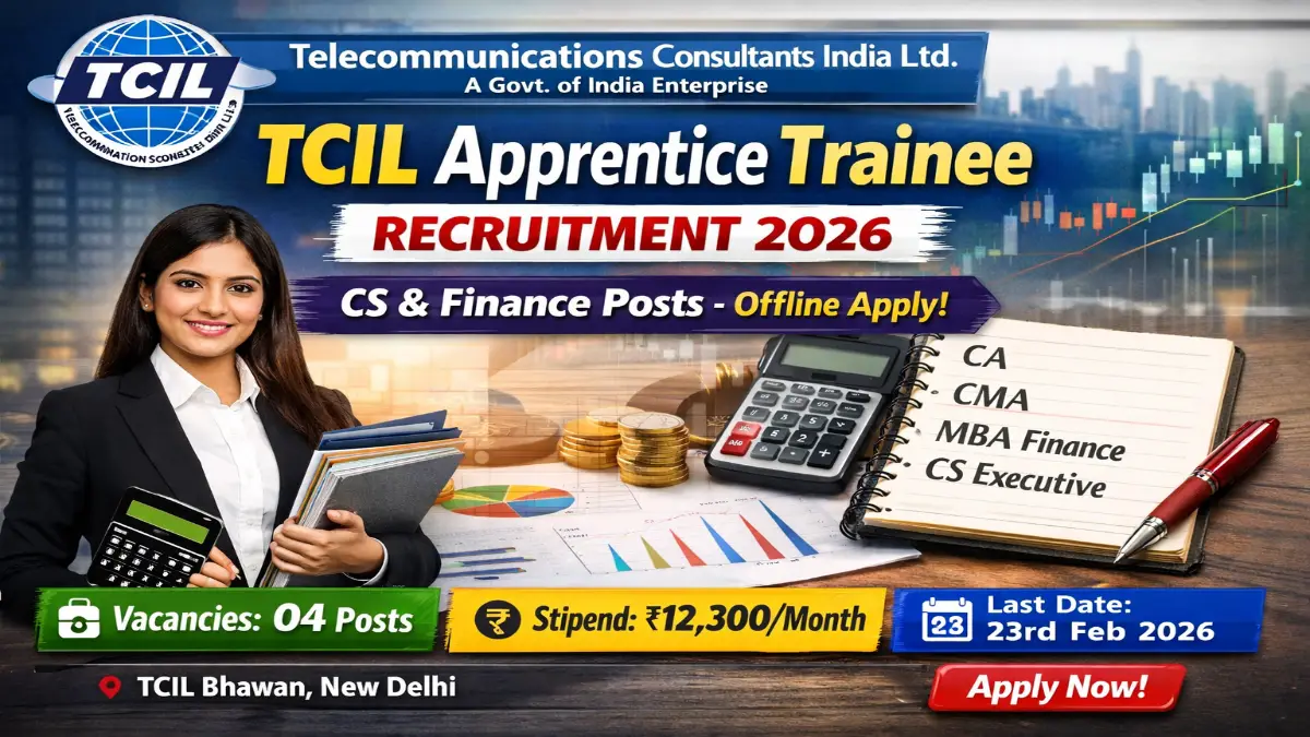 TCIL Apprentice Trainee Recruitment 2026 » Apply Now 04 Posts